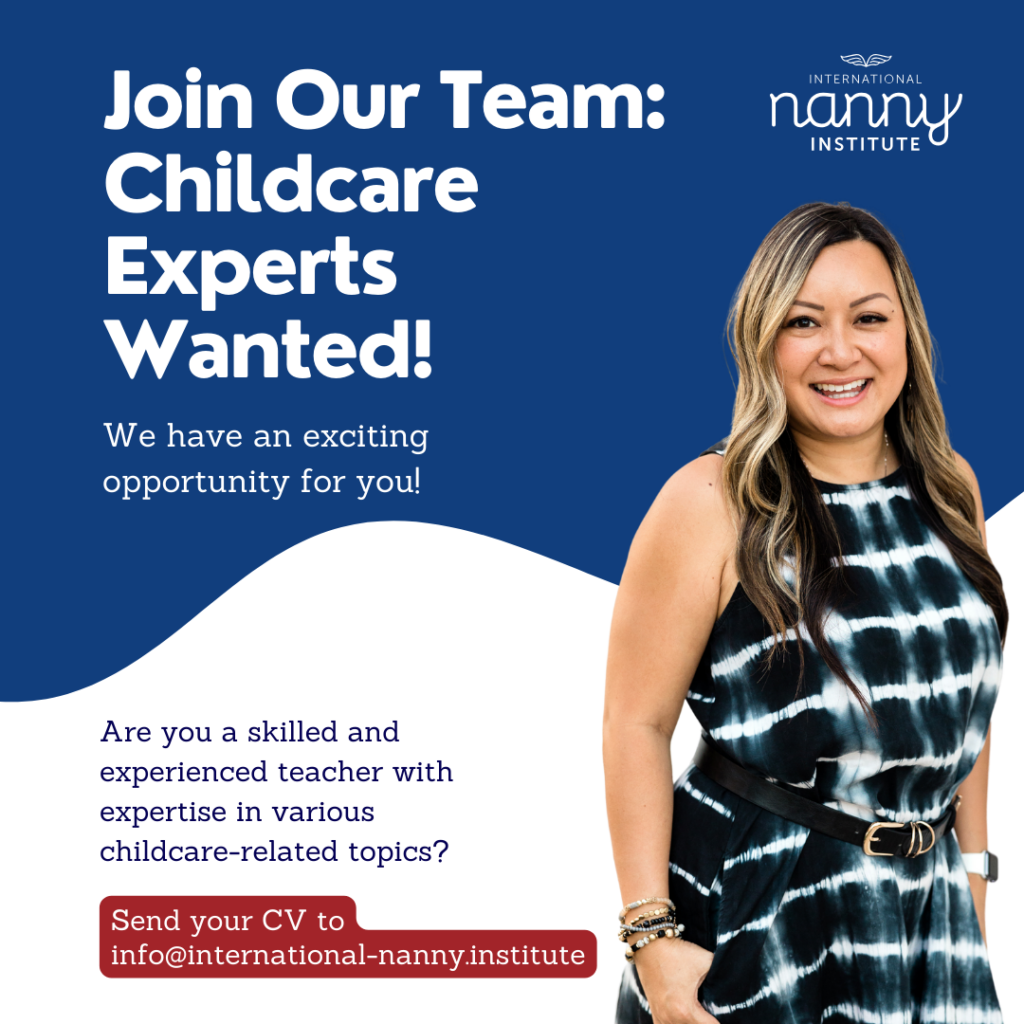 Join Our Team: Childcare Experts Wanted! - International Nanny