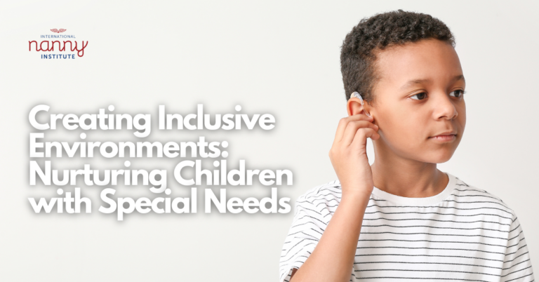 Creating Inclusive Environments: Nurturing Children with Special Needs ...